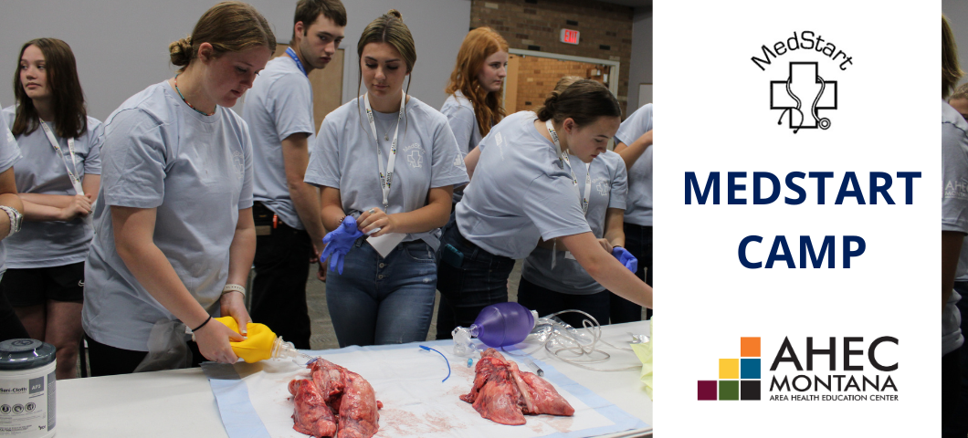 MedStart - Montana Office of Rural Health and Area Health Education Center | Montana State ...